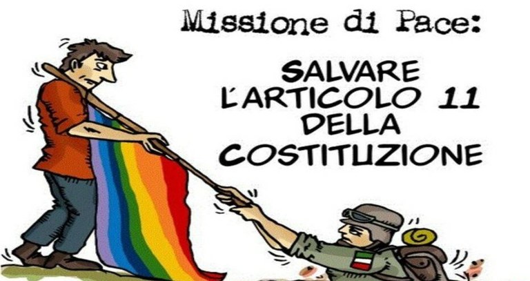Applicare l'Articolo 11 della costituzione per fermare la guerra ...